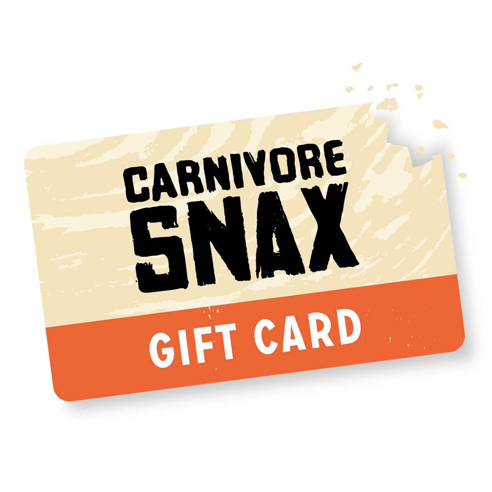 CARNIVORE SNAX GIFT CARD – Carnivore Snax